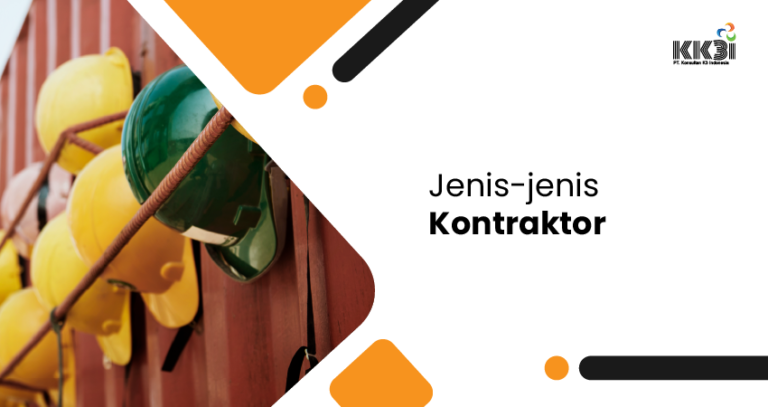 5 Jenis Pekerjaan Kontraktor di Indonesia